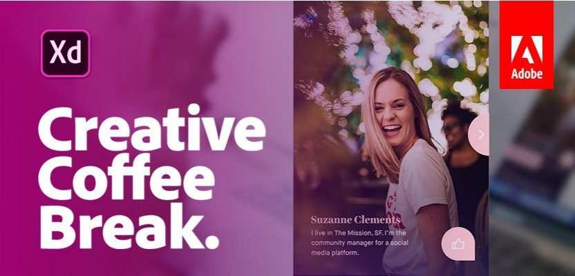 Creative Coffee Break: Adobe XD